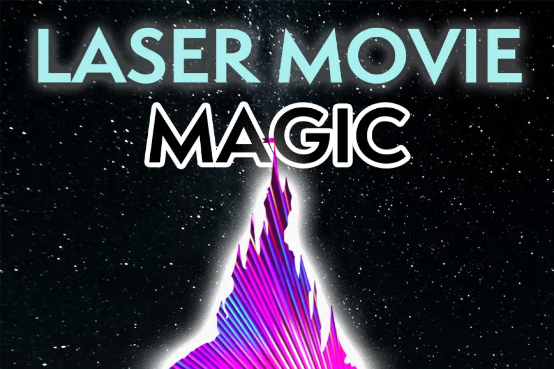 (SOLD OUT) Laser Movie Magic (Valentine's Day Laser Show) | Flandrau Science Center & Planetarium